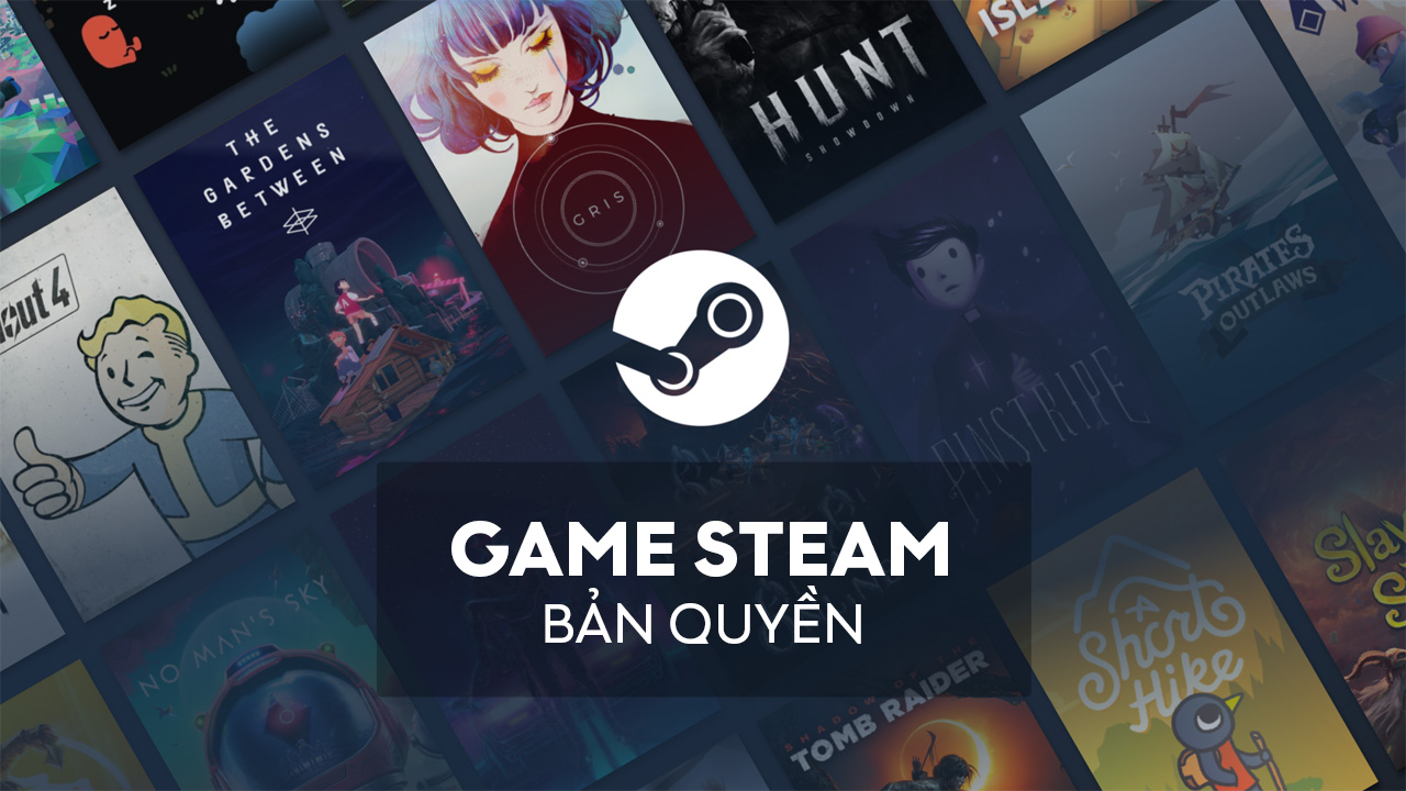 Mua Game Bản Quyền Steam Chính Hãng Giá Rẻ