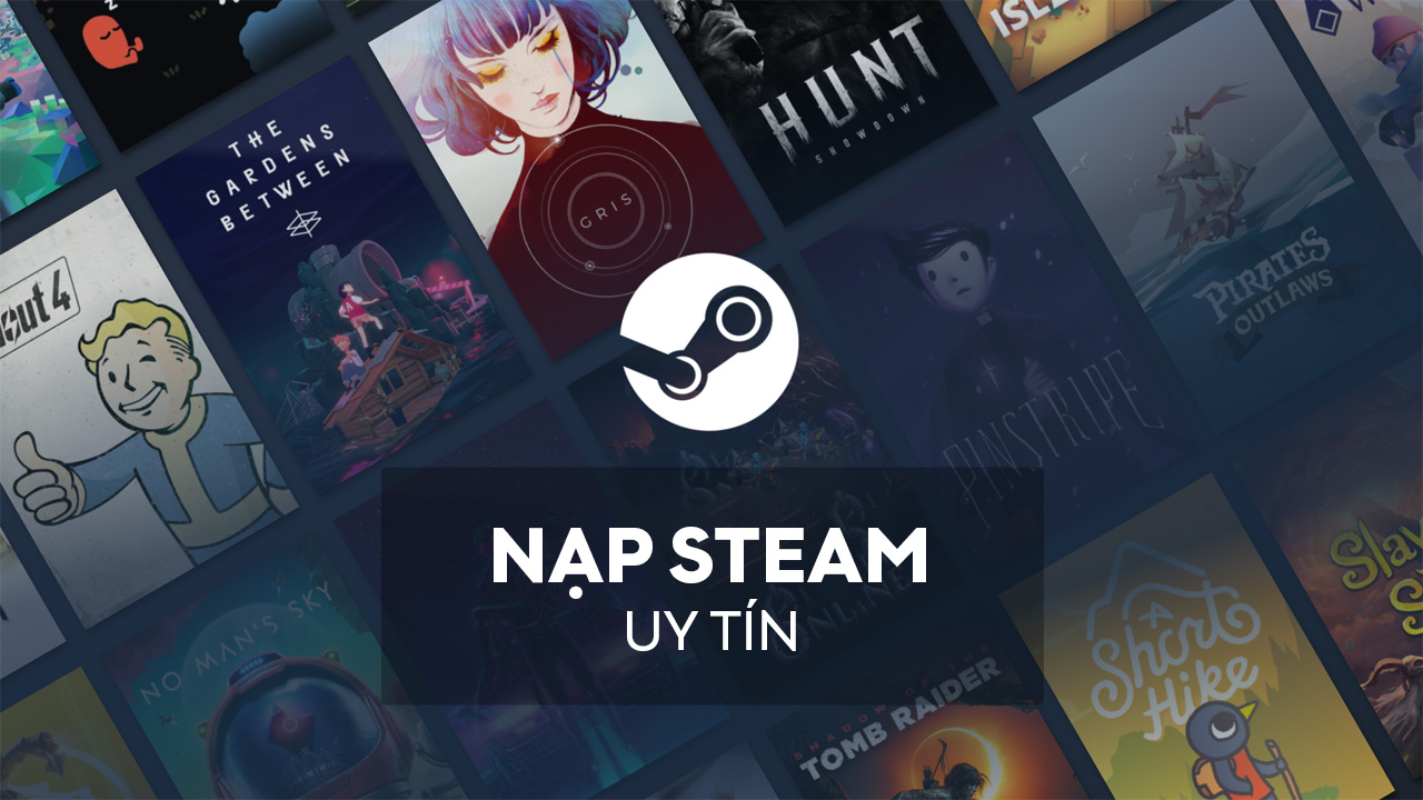 Mua Steam Wallet Code Giá Rẻ - Nạp Game Tự Động 24/7